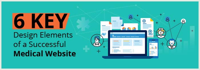 10 Essential Elements for an Effective Medical Website Design 10 Essential Elements for an Effective Medical Website Design