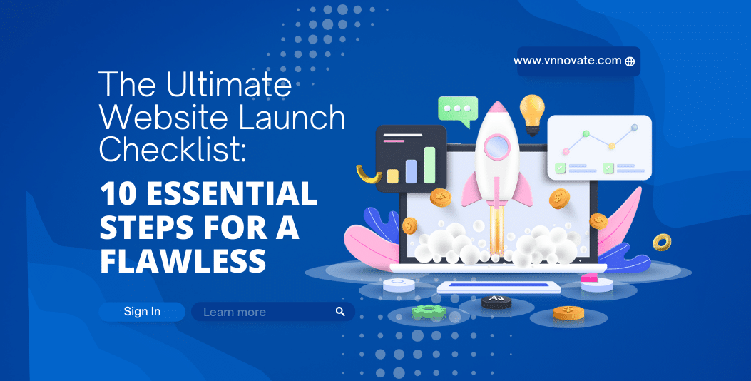 10 Essential Steps To Launch Your First Website