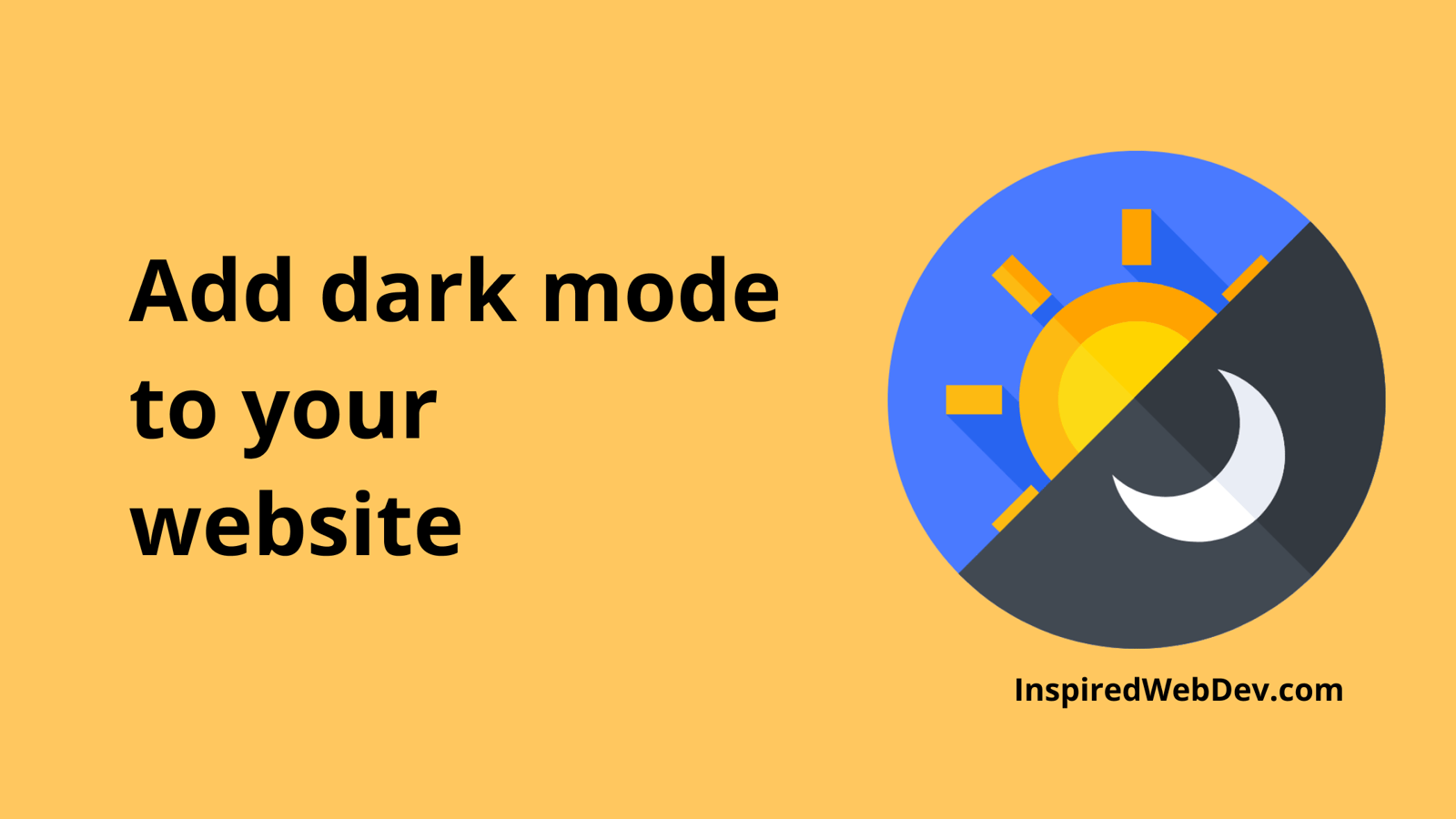 How To Add Dark Mode To Your Website